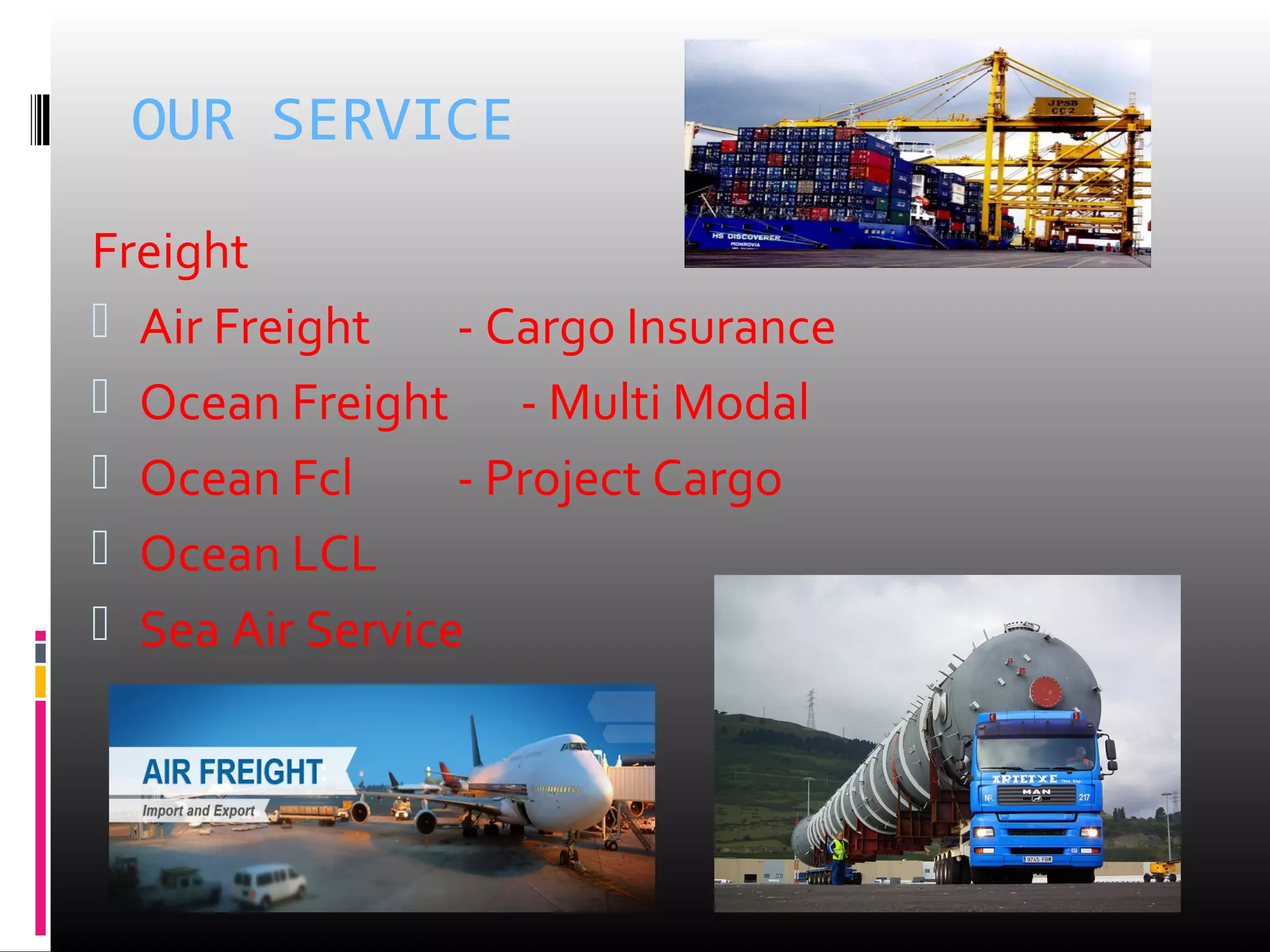 Company profile semultic | PPT | Logistics and Transportation Industry ...