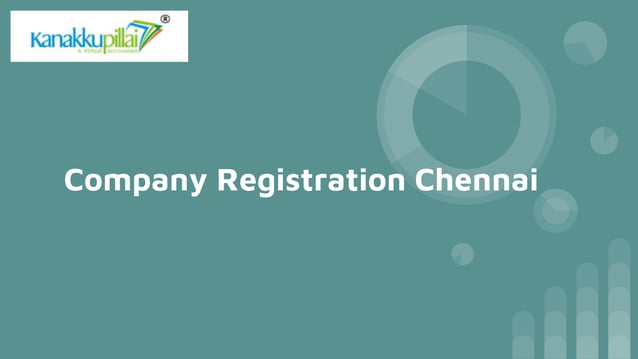Company registration chennai | PPT Company registration chennai | PPT