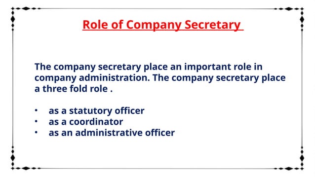 company Secretary.pptx company Secretary role and responsibilities | PPTX