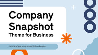 Company Snapshot Theme for Business by Slidesgo.pptx