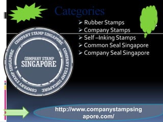 Companystampsingapore | PPTX