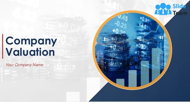 Company Valuation Powerpoint Presentation Slides | PPT