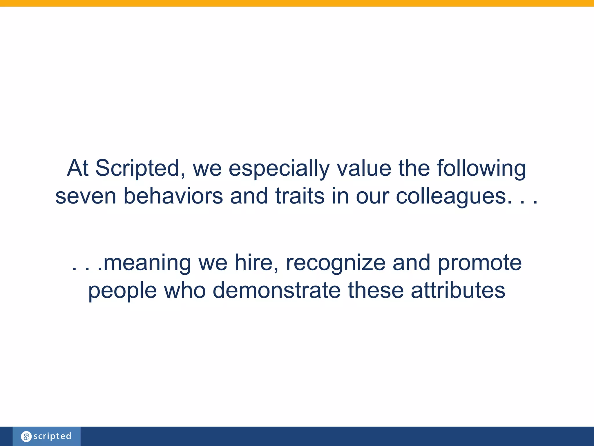 Scripted's Company Values Presentation | PPTX