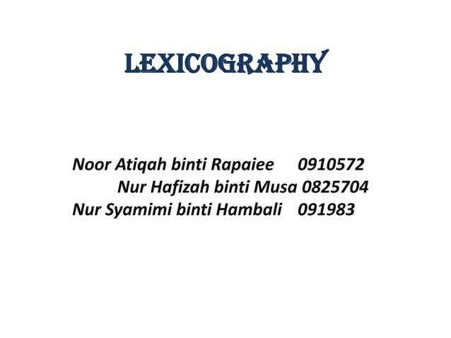 LEXICOGRAPHY | PPTX