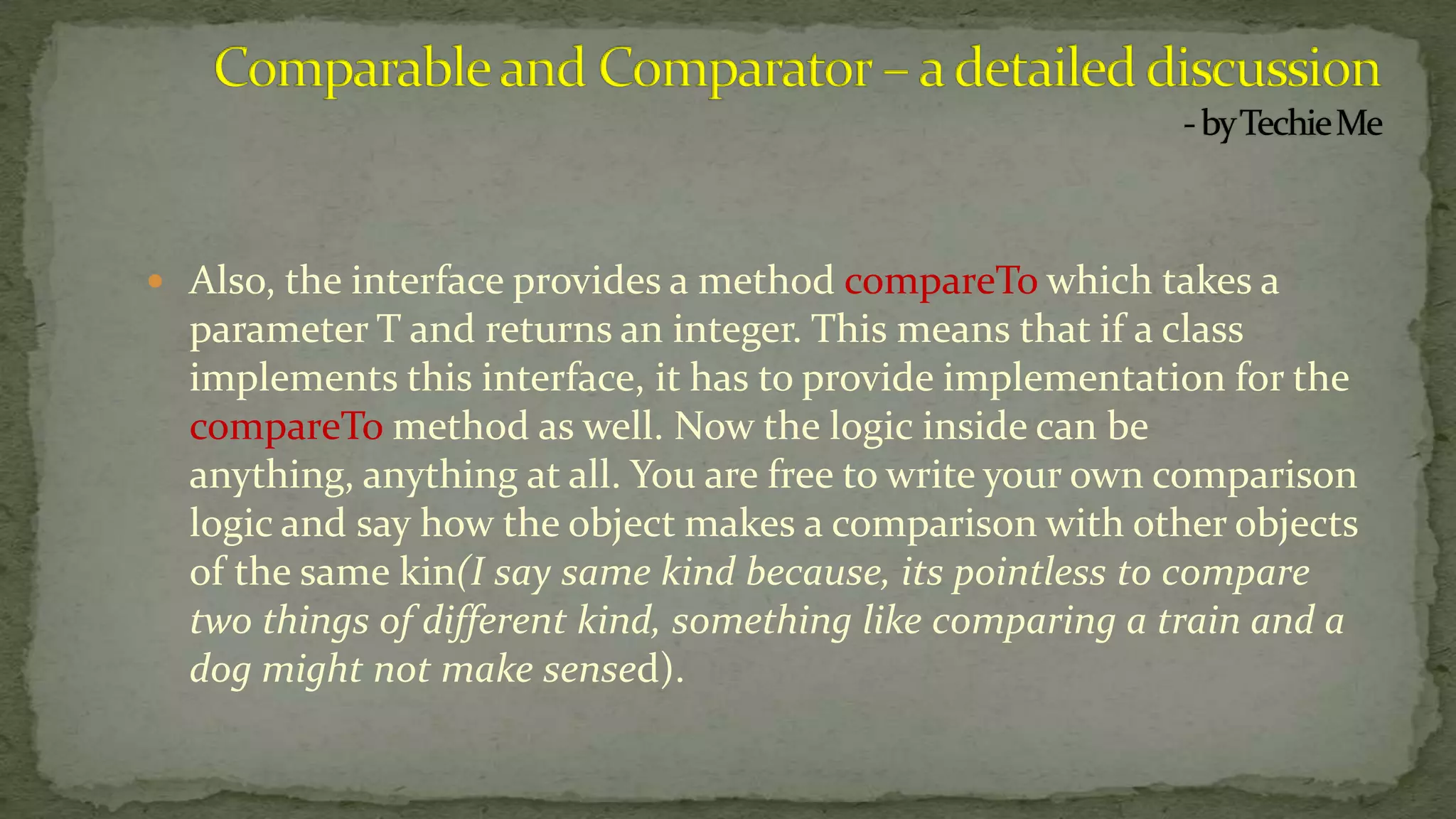 Comparable and comparator – a detailed discussion | PPT | Free Download Comparable and comparator – a detailed discussion | PPT | Free Download