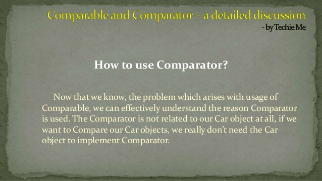 Comparable And Comparator A Detailed Discussion