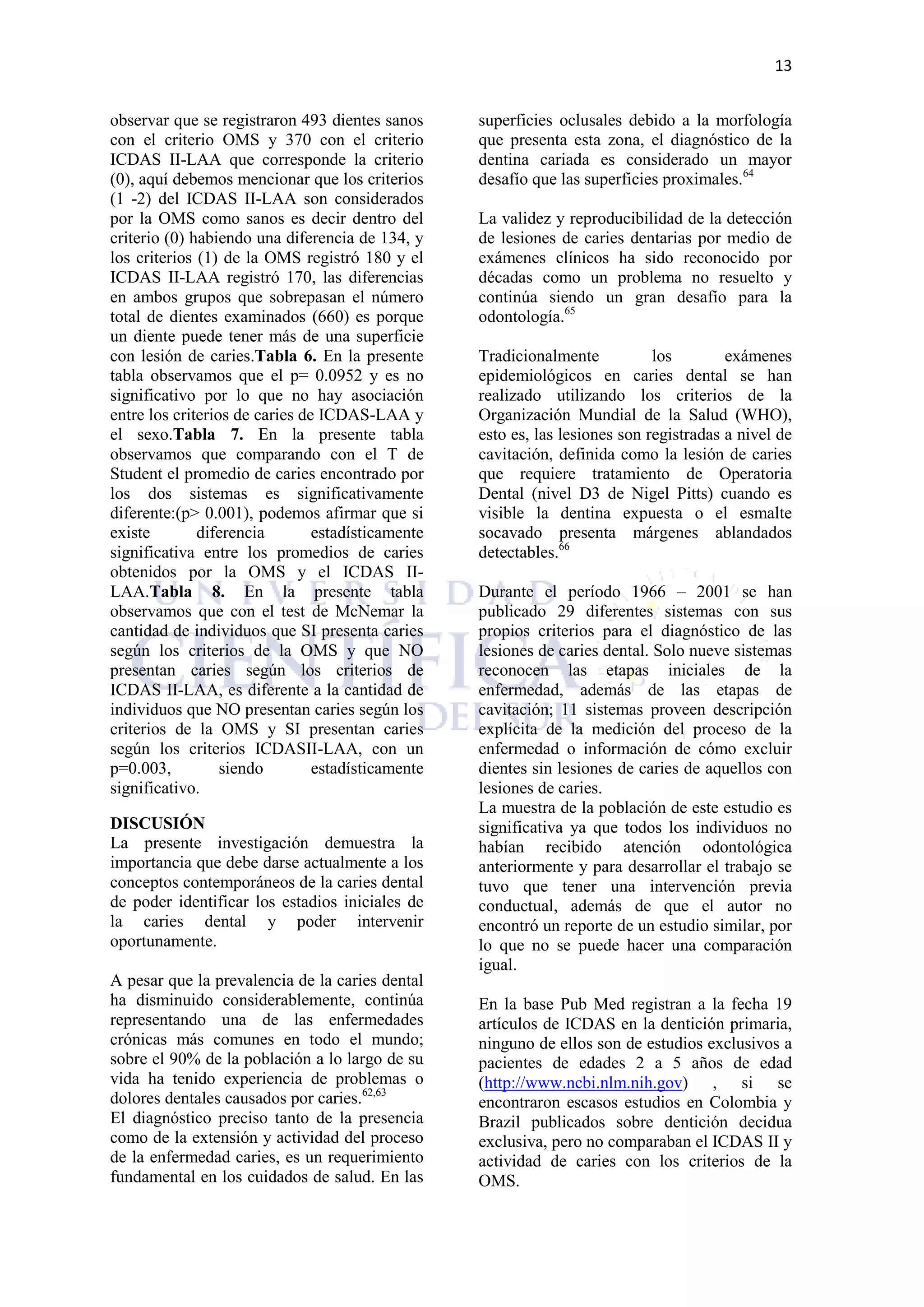 Comparación del diagnóstico de lesiones de caries en la dentición ...