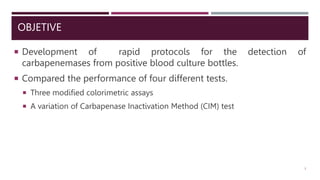 Comparación métodos detección carbapenemasas.pptx