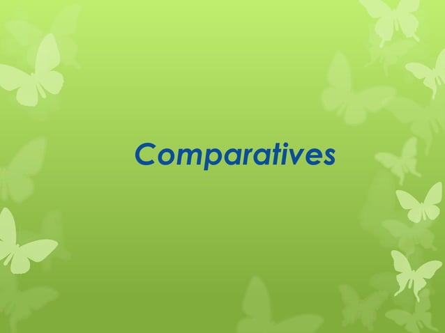 Basic English Comparative | PPTX