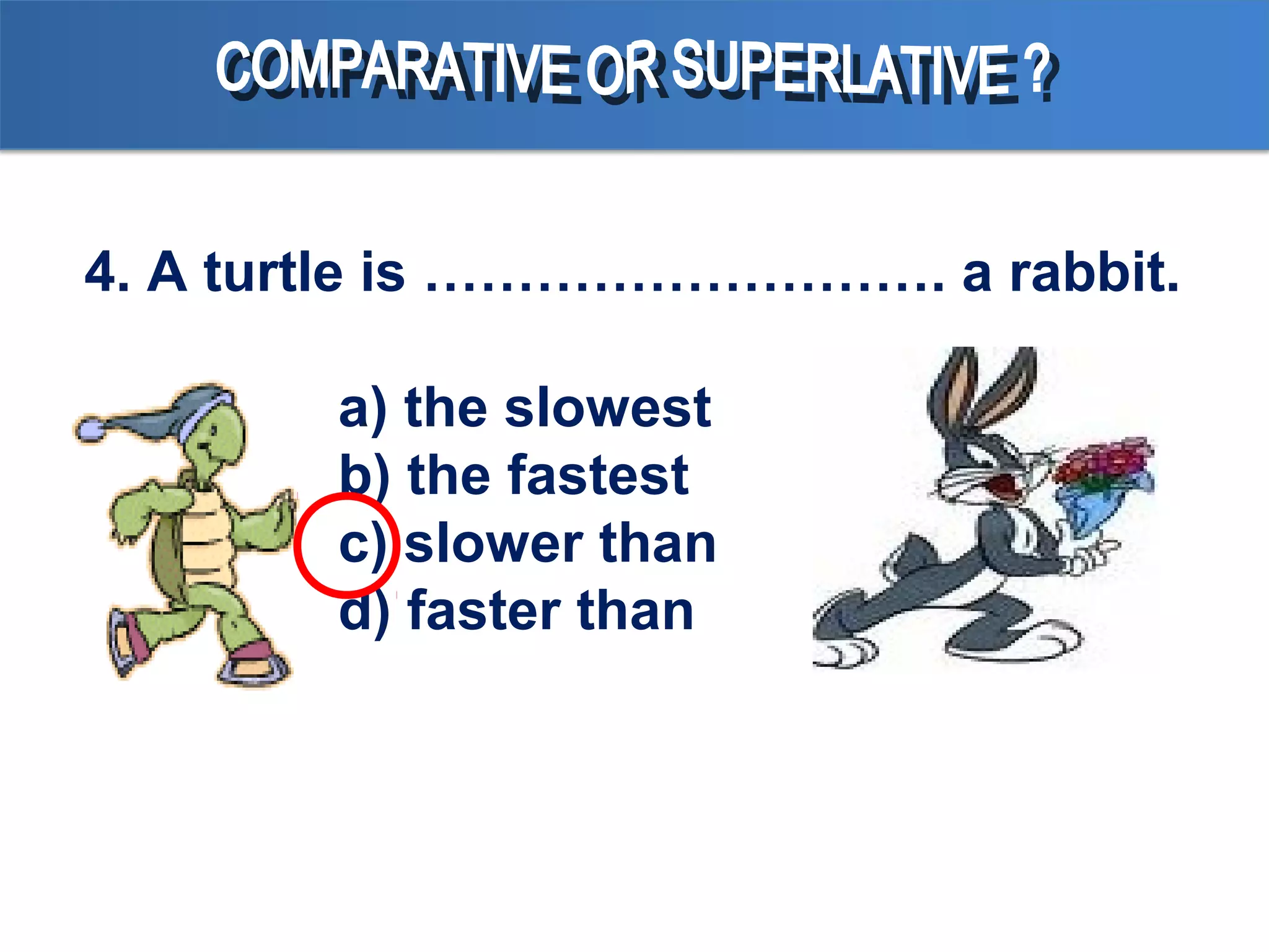 Comparative and superlatives + adj | PPT
