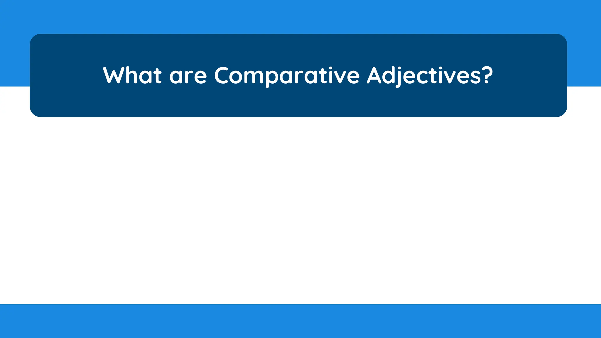 Comparative-Adjectives-PowerPoint-Lesson.pptx