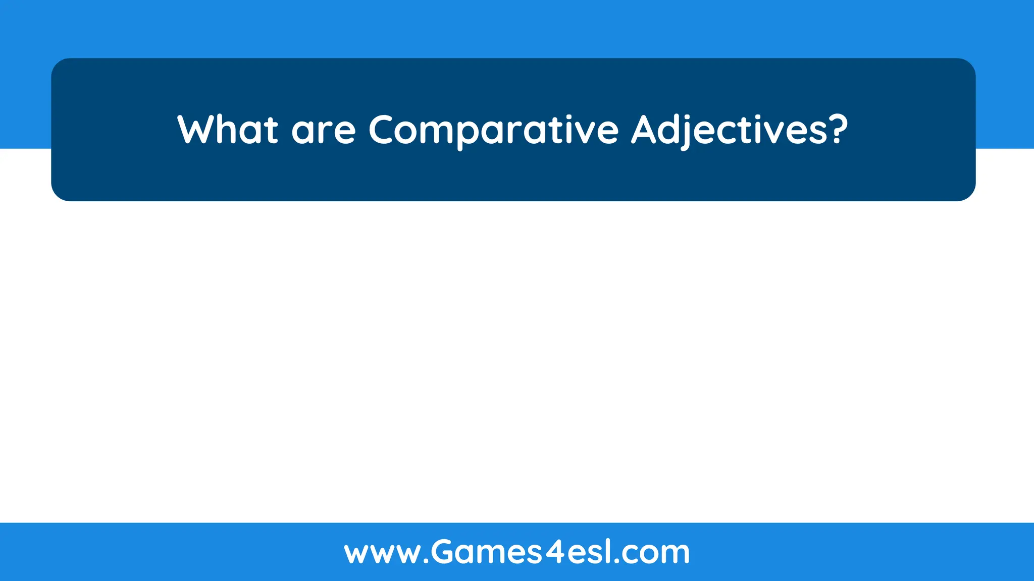 Comparative-Adjectives-PowerPoint-Lesson.pptx