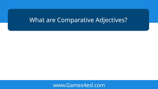 Comparative-Adjectives-PowerPoint-Lesson.pptx