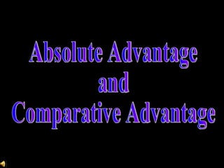 Comparative Advantage | PPT
