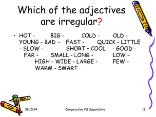 comparative-and-superlative.ppt for comparing adjective levels | PPT
