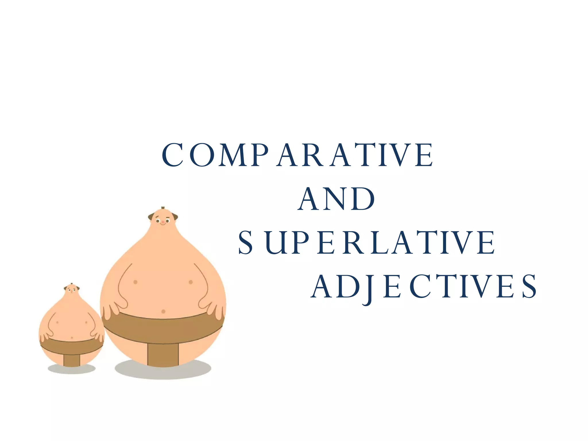 Google Slides Descriptive Comparative and Superlative Adjectives ...