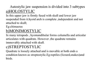 Comparative account of jaw suspension | PPTX