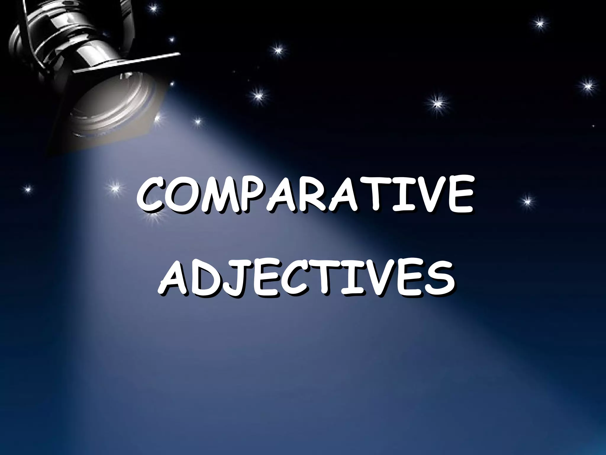 Comparative Adjectives | PPT