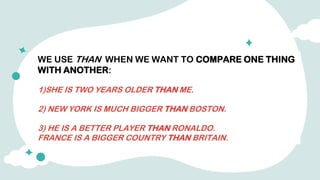 COMPARATIVE ADJECTIVES ENGLISH GRAMMAR.pptx