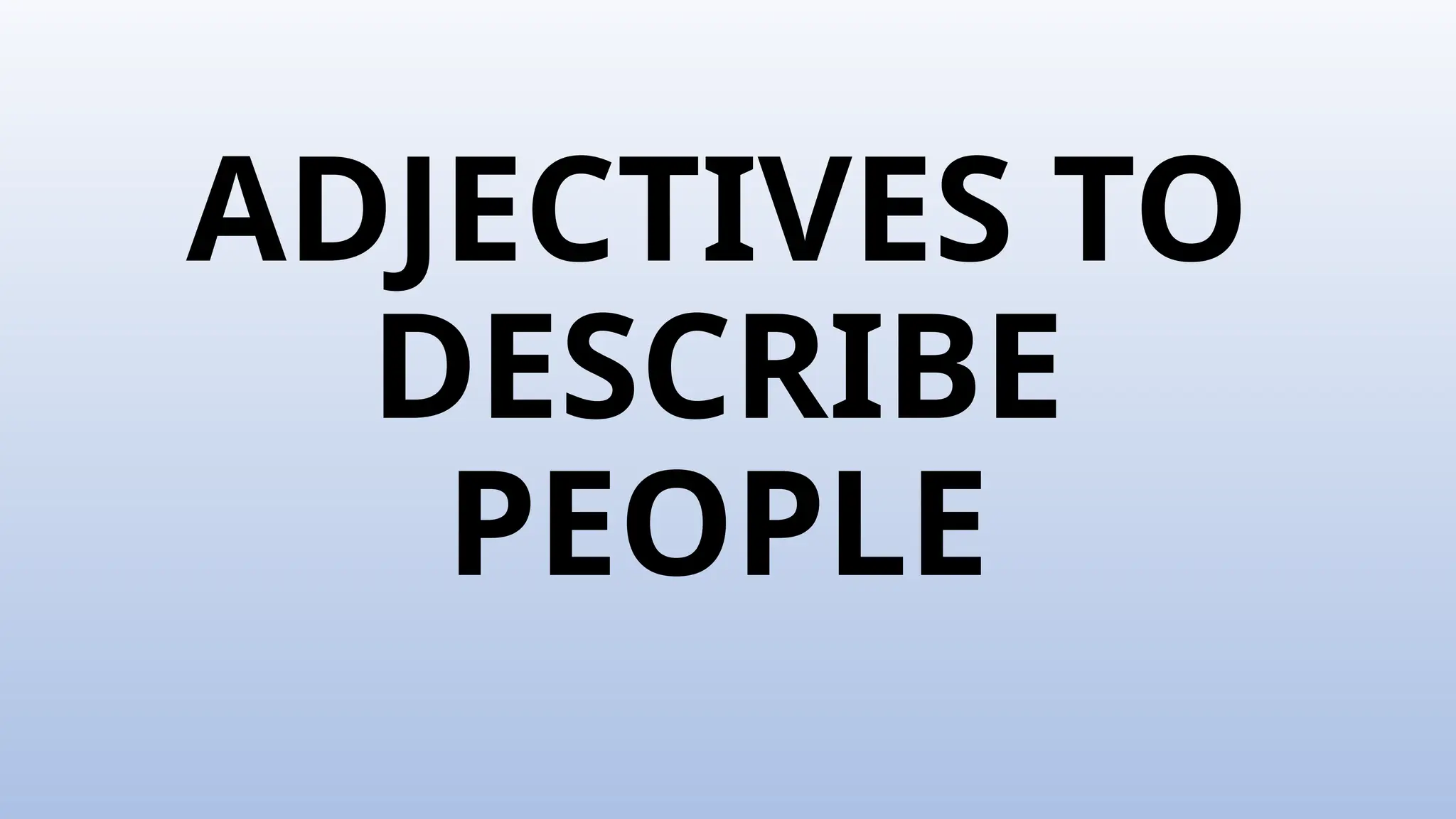 Comparative adjectives ossessive pronouns and adjectives to describe ...