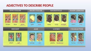 Comparative adjectives ossessive pronouns and adjectives to describe ...