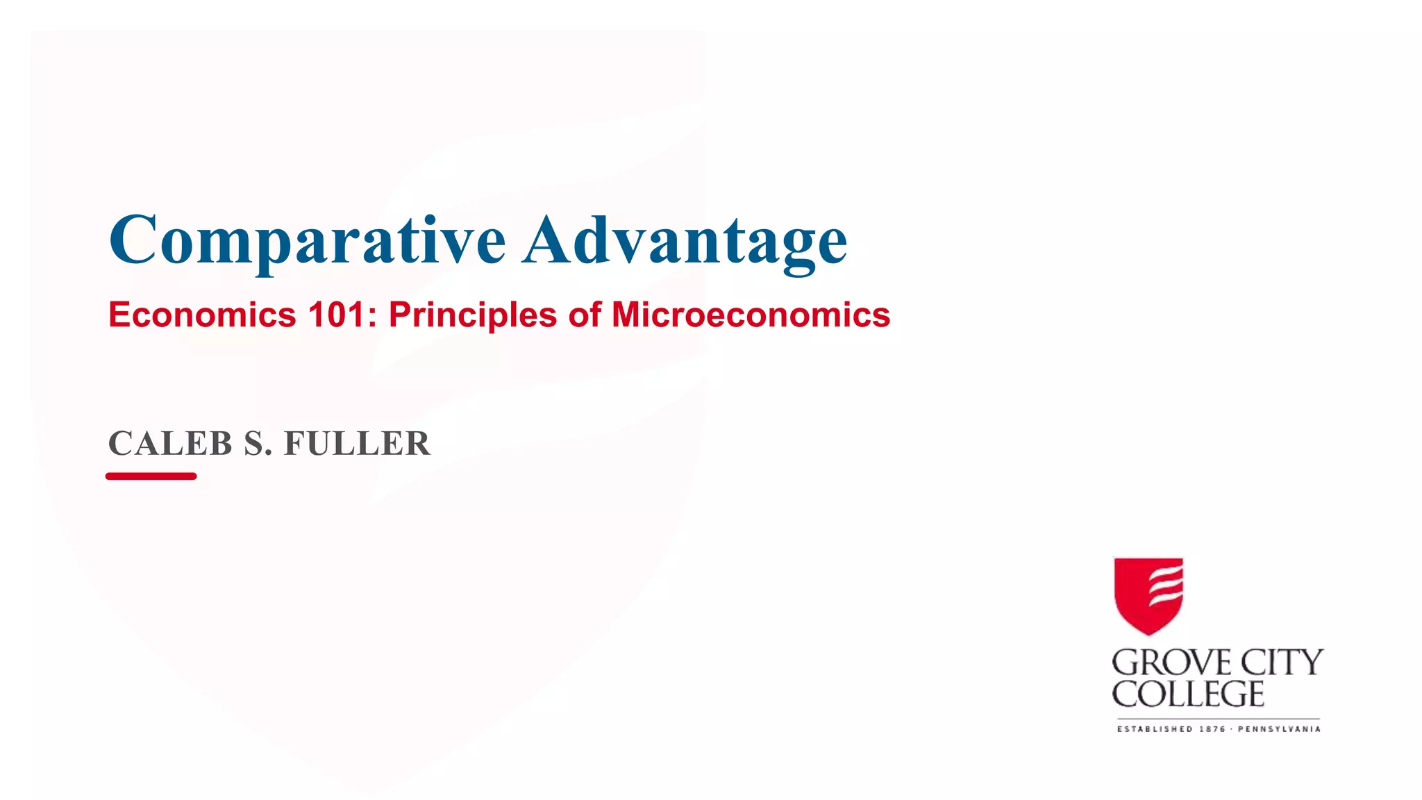 Comparative Advantage | PPTX