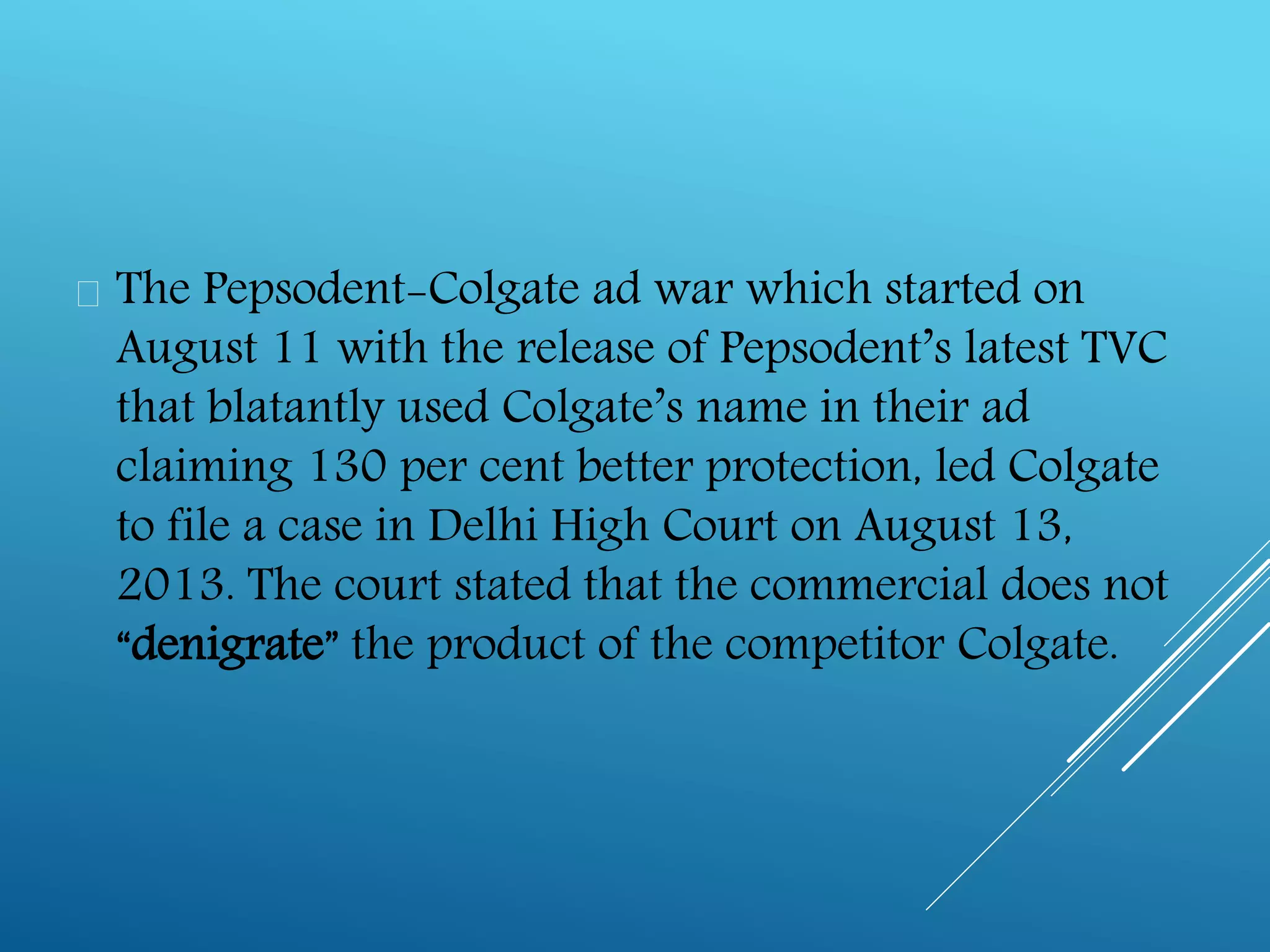 Colgate vs Pepsodent Comparative advertisement | PPTX