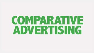 Comparative Advertising | PPT