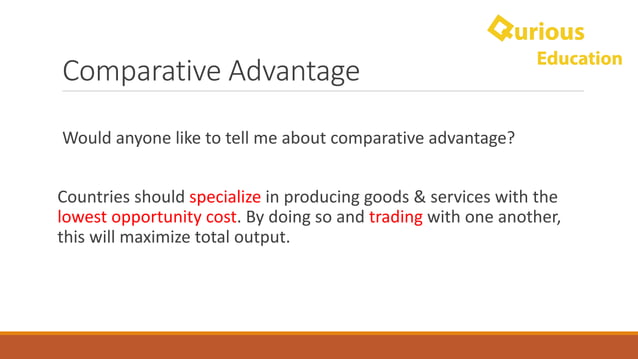 Comparative Advantages Note - A-level & IB Economics | PPT