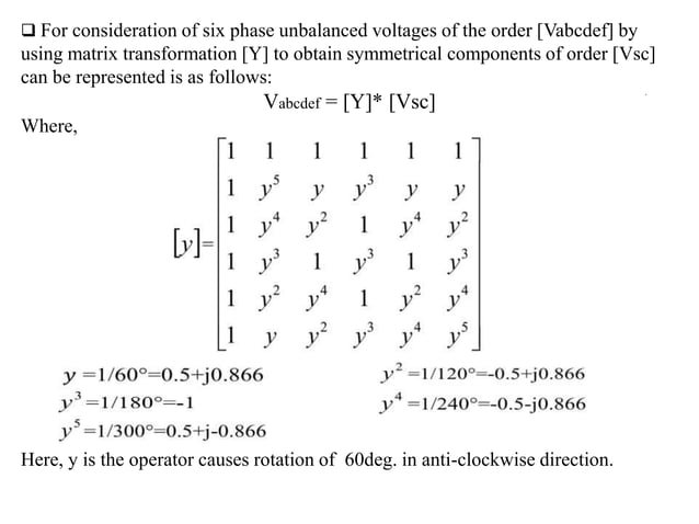 Comparative analysis of 3 phase, 5 phase and 6 phase symmetrical components with MATLAB | PPTX
