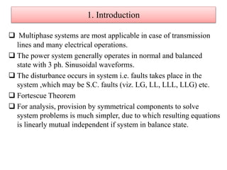 Comparative analysis of 3 phase, 5 phase and 6 phase symmetrical components with MATLAB | PPTX