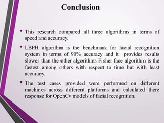 Comparative analysis for a real time face recognition system using ...
