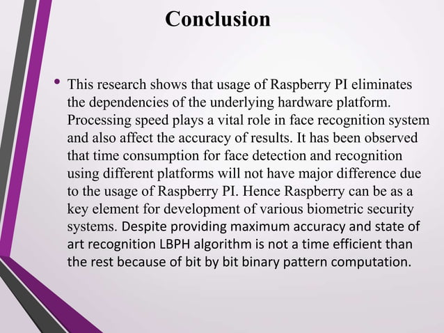 Comparative Analysis For A Real Time Face Recognition System Using Raspberry Pi Ppt