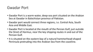 Comparative analysis of chahbahar port and gwadar port | PPTX
