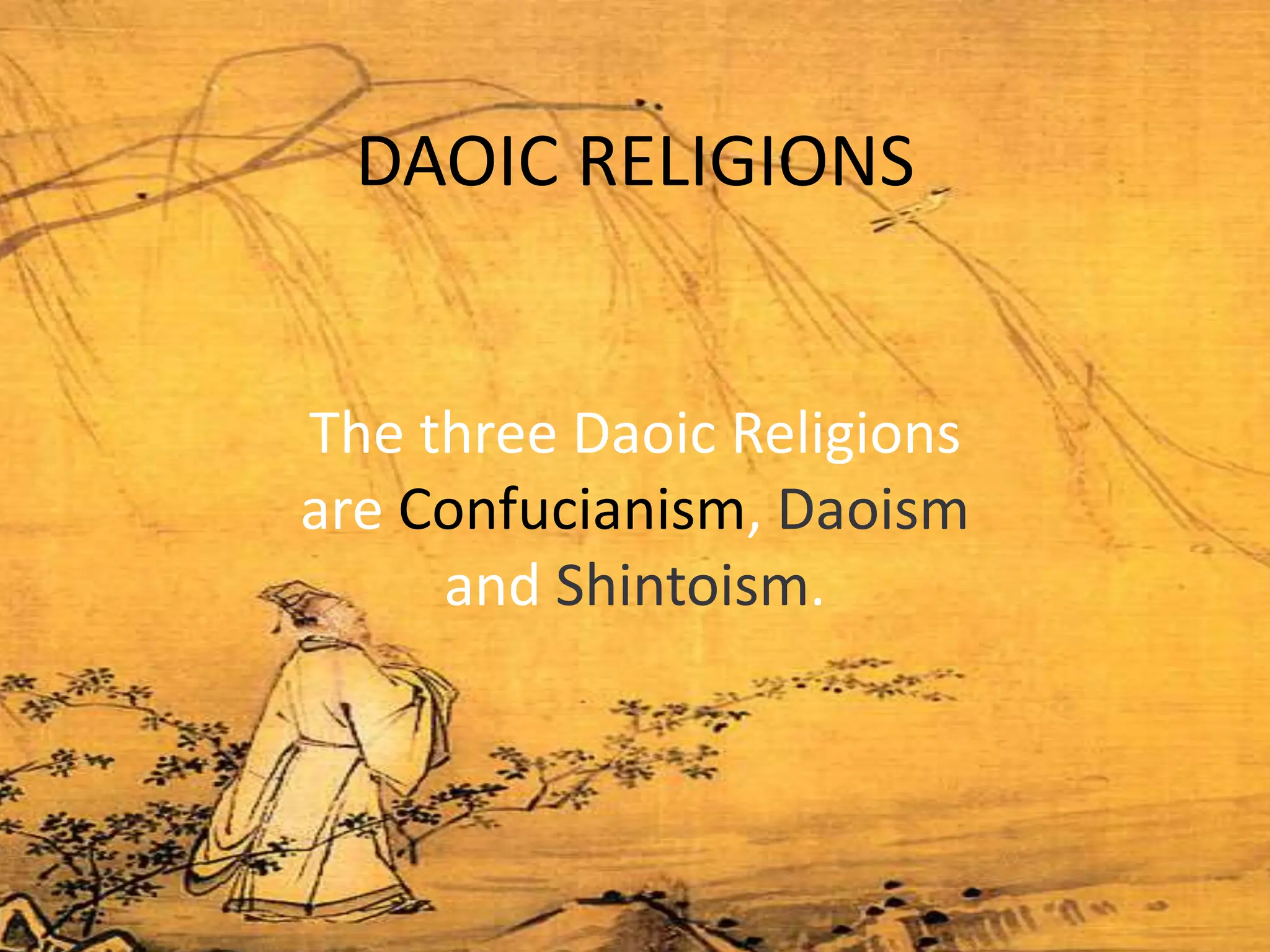 COMPARATIVE ANALYSIS OF DAOIC RELIGIONS -J.pptx