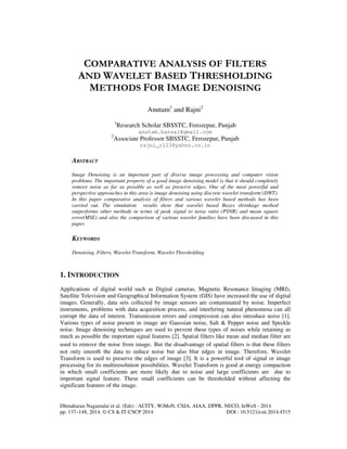 Comparative analysis of filters and wavelet based thresholding methods for image denoising | PDF