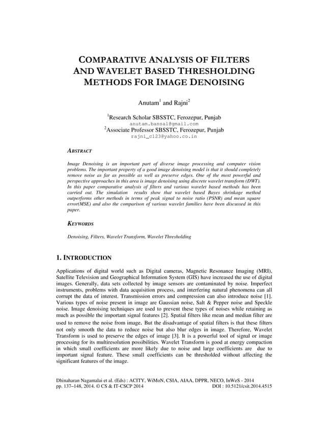 Comparative analysis of filters and wavelet based thresholding methods for image denoising | PDF