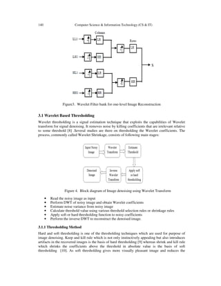 Comparative analysis of filters and wavelet based thresholding methods for image denoising | PDF