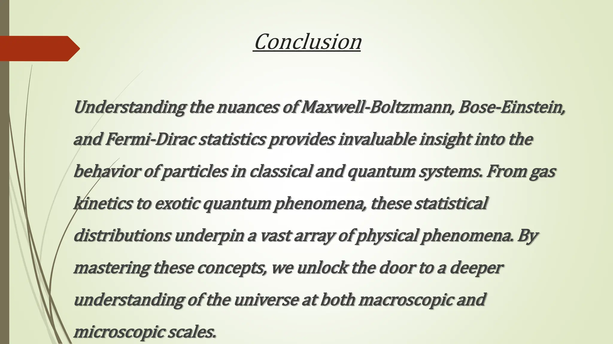 Comparative analysis of Maxwell-Boltzmann, bose-einstein and fermi ...