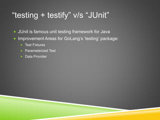 Comparative Analysis Of GoLang Testing Frameworks | PPTX | Web ...