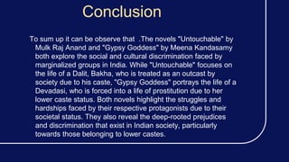 comparative Analysis of Untouchable and Gypsy Goddess .pptx