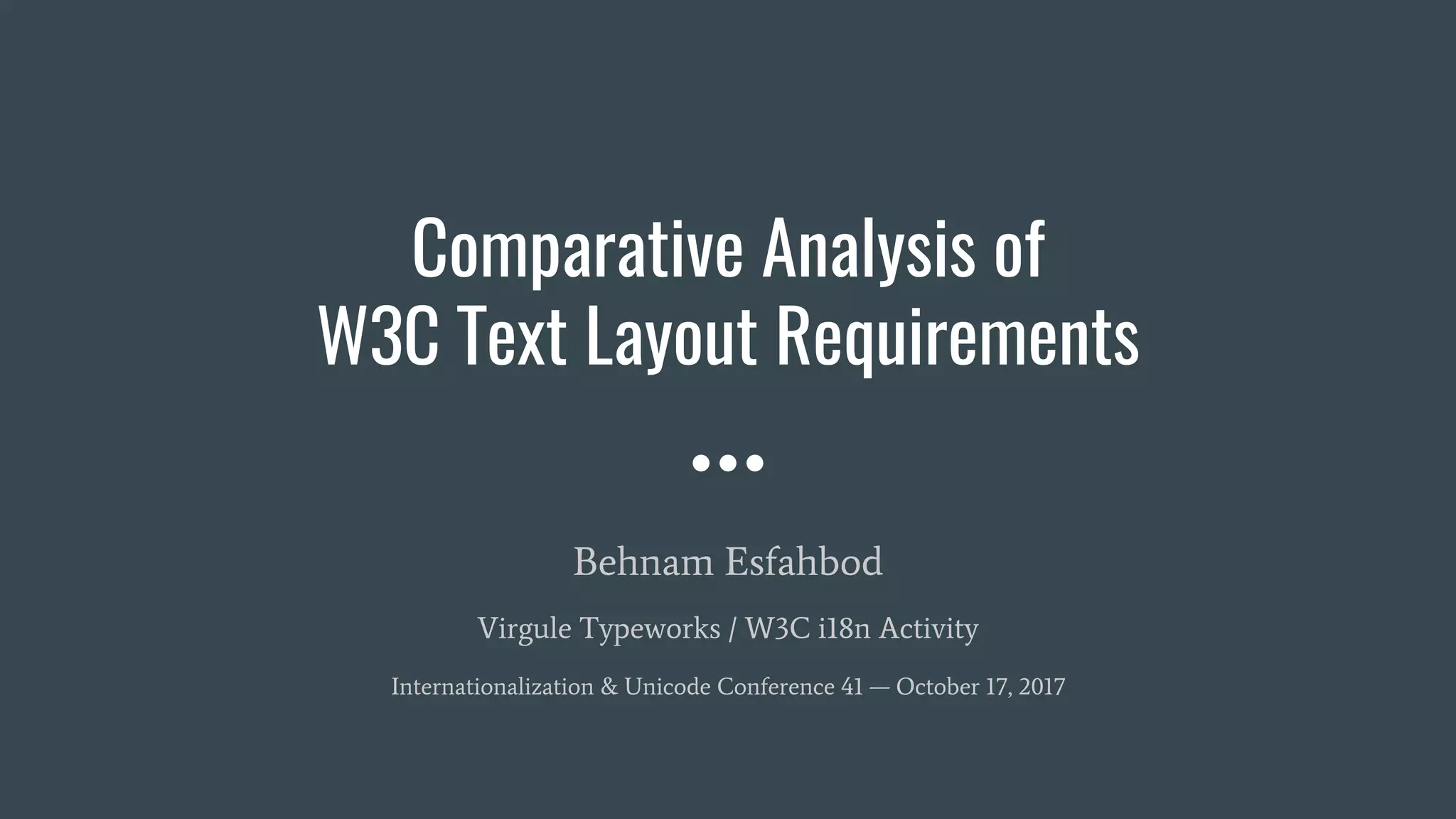 Comparative Analysis of W3C Text Layout Requirements | PPT