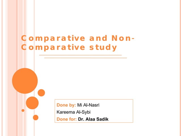 Comparative And Non Comparative Study | PPT