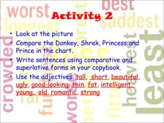 Comparativeandsuperlativeadjectives 110509184306-phpapp01 | PPT