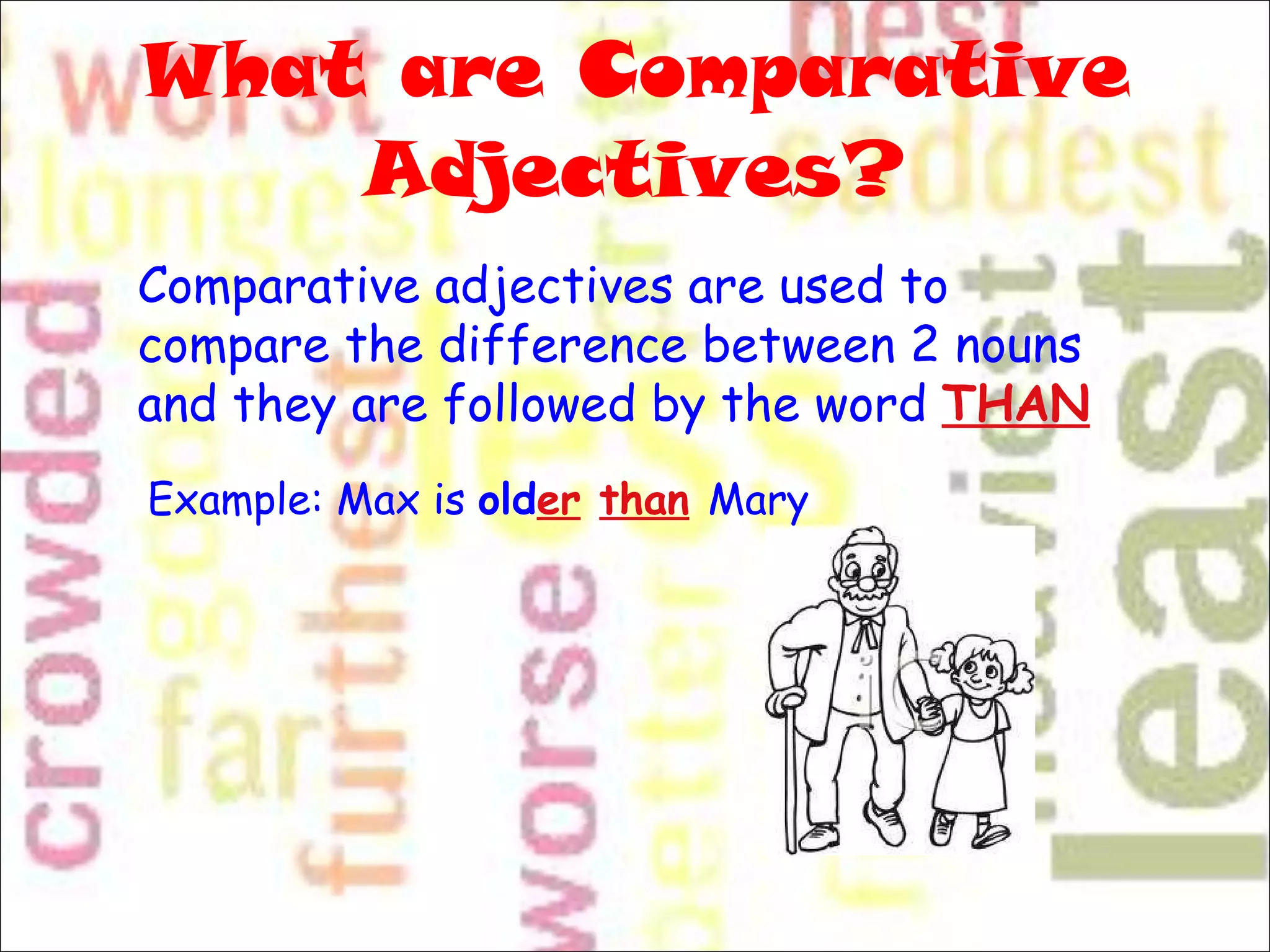 Comparative and superlative adjectives | PPT