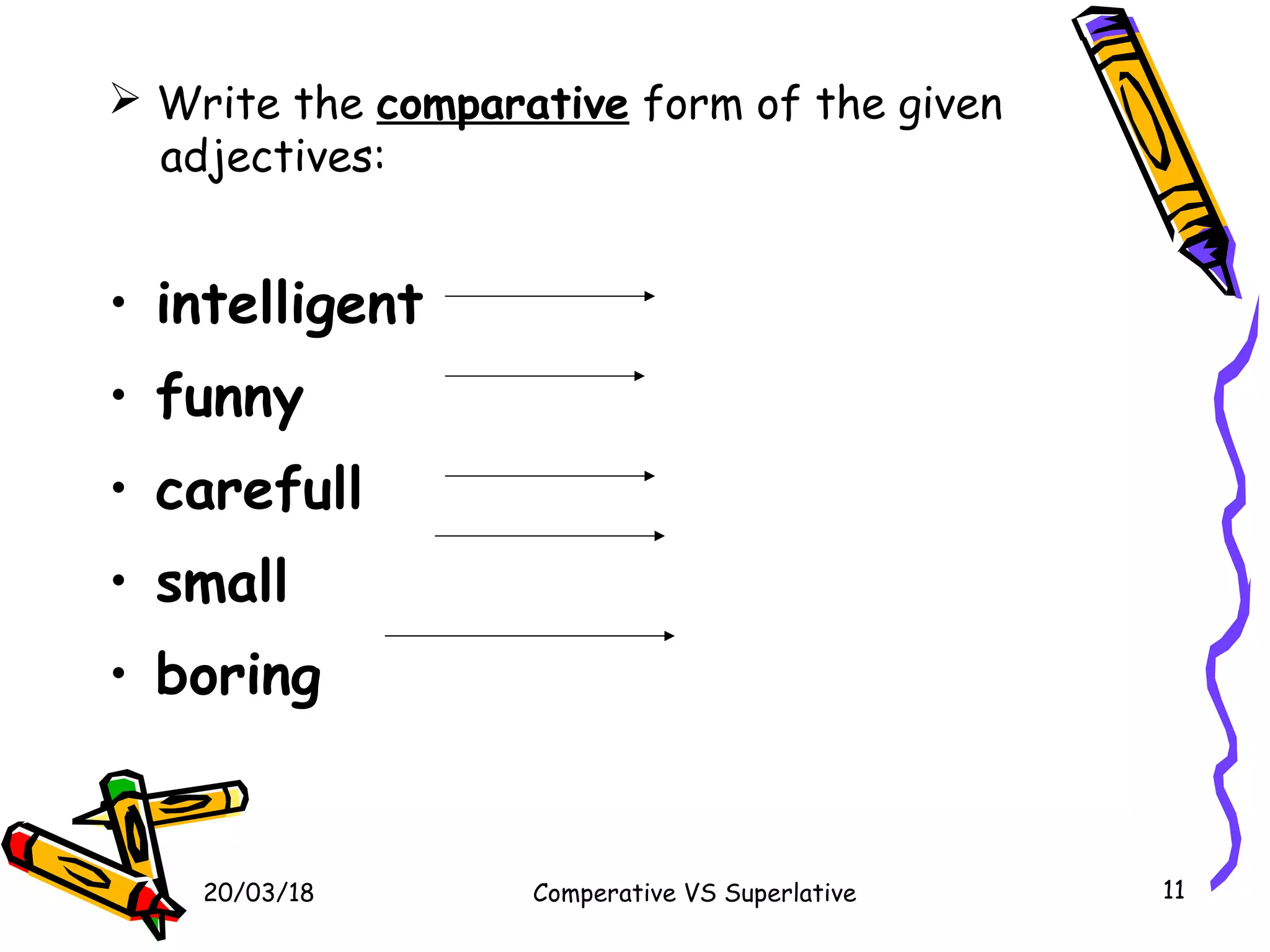 Comparative and superlative adjectives | PPT