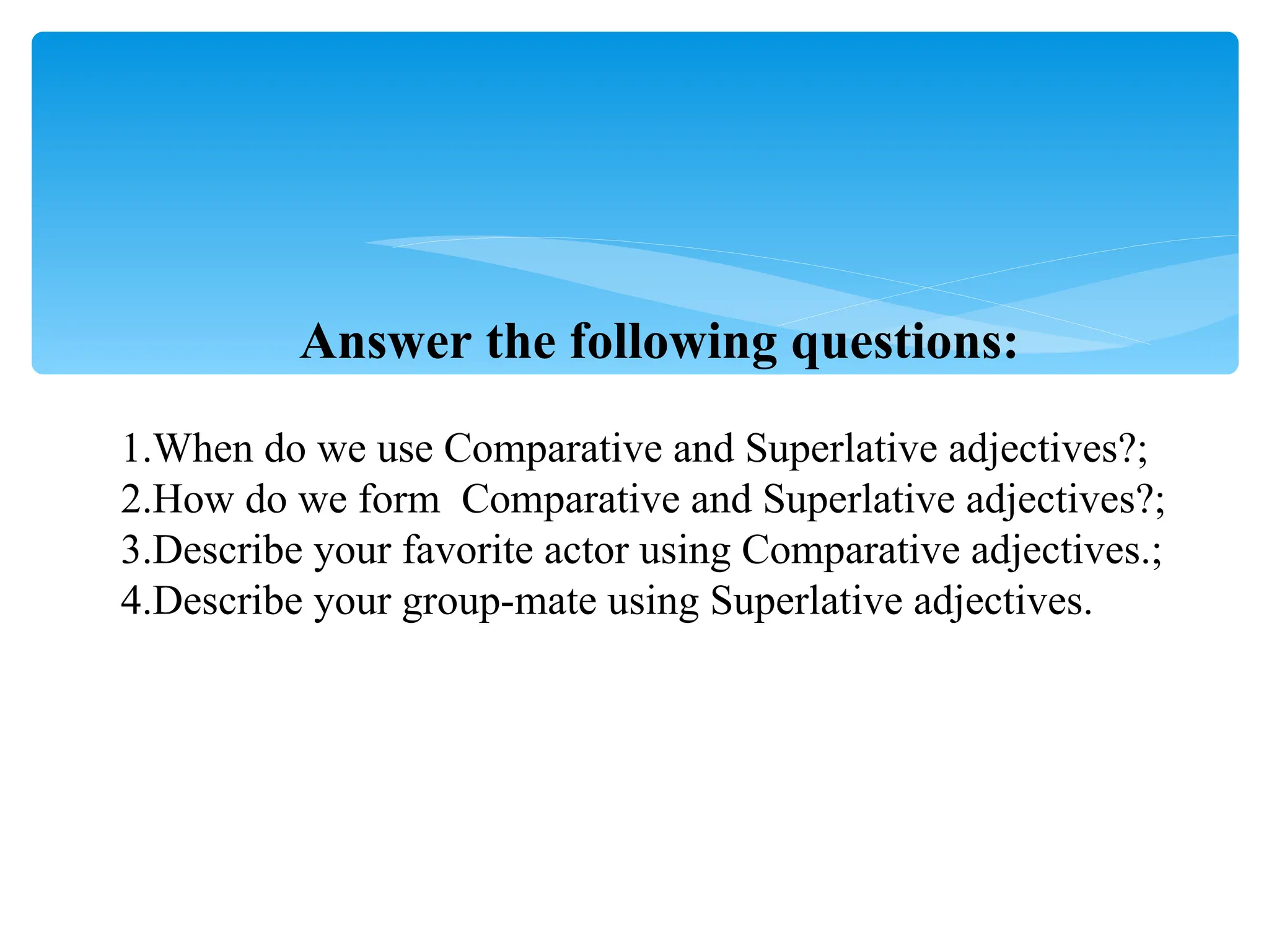 Comparative and Superlative adjectives.ppt