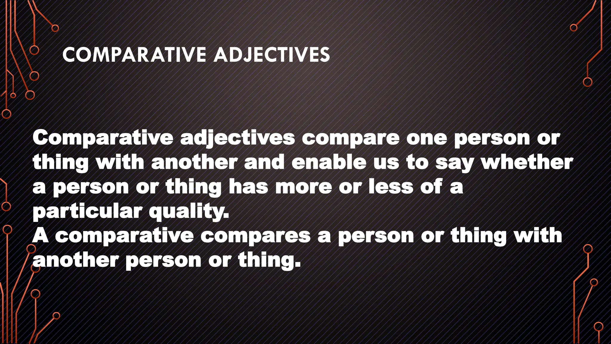 Comparative and superlative adjectives.pptx