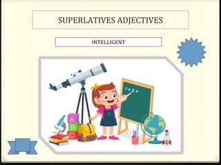 COMPARATIVE AND SUPERLATIVE ADJECTIVES (1) JULIANA DIANA DIANI.pptx
