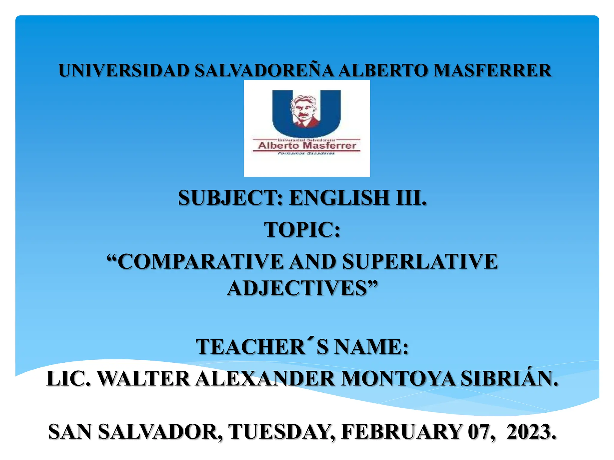 Comparative and Superlative Adjectives English Class February 07 2023..ppt